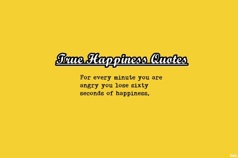 38 True Happiness Quotes That Will Make You Smile – FunZumo